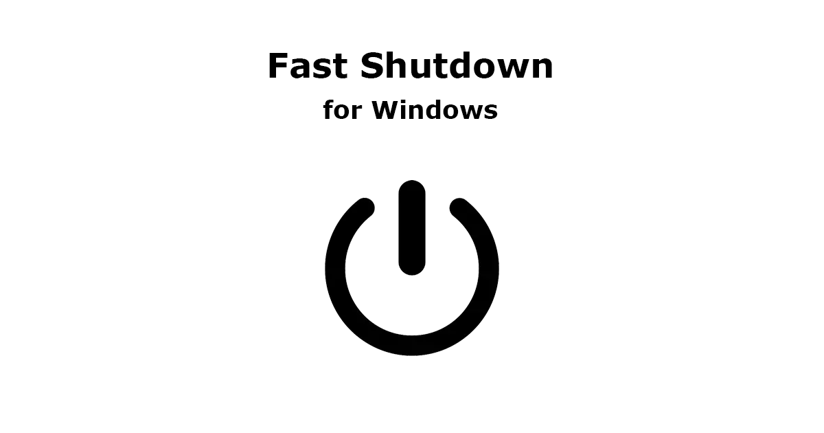 Fast Shutdown - Shut down your computer with a single click